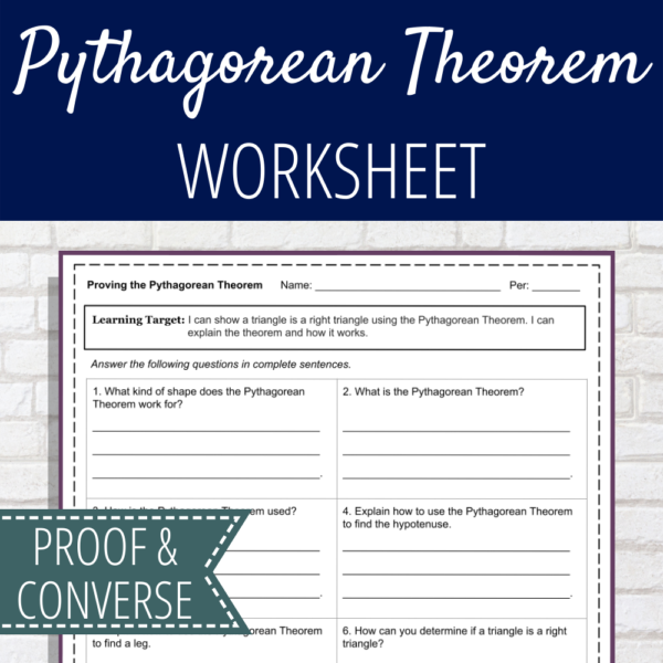 Proof and Converse of Pythagorean Theorem – Miss Kuiper's Classroom