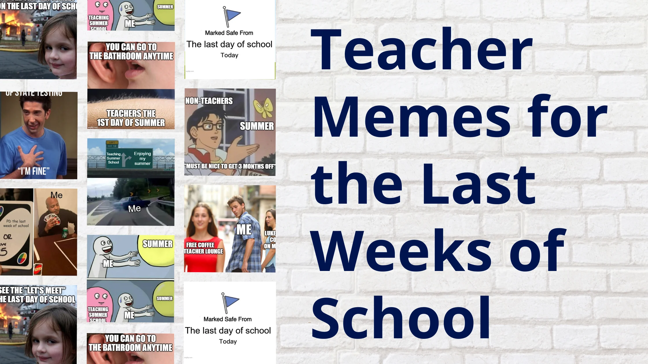 Teacher Memes for the End of The School Year - Miss Kuiper's Classroom